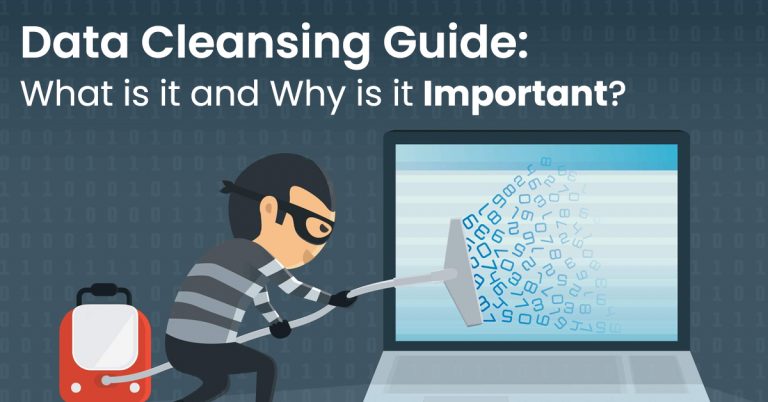 Data Cleansing Guide: What is it and Why is it Important? - SunTec Data